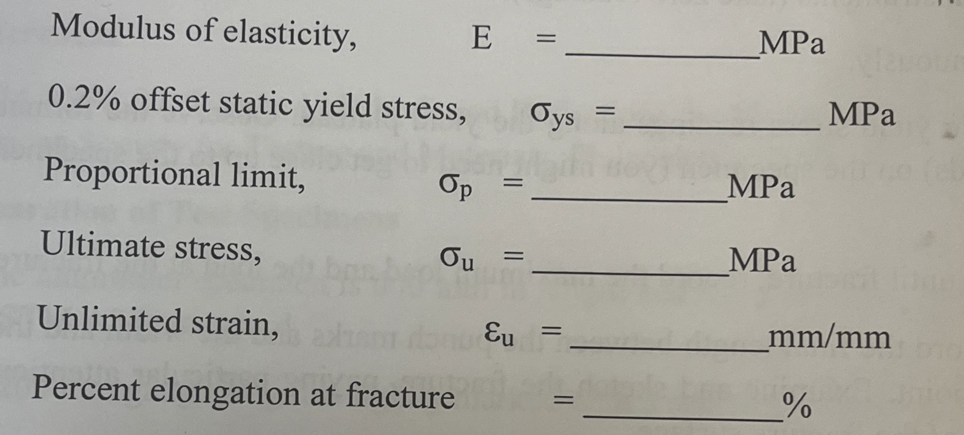 Modulus of elasticity,E=MPa0.2% ﻿offset static yield | Chegg.com
