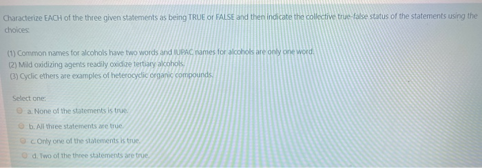 Solved Characterize EACH of the three given statements as | Chegg.com