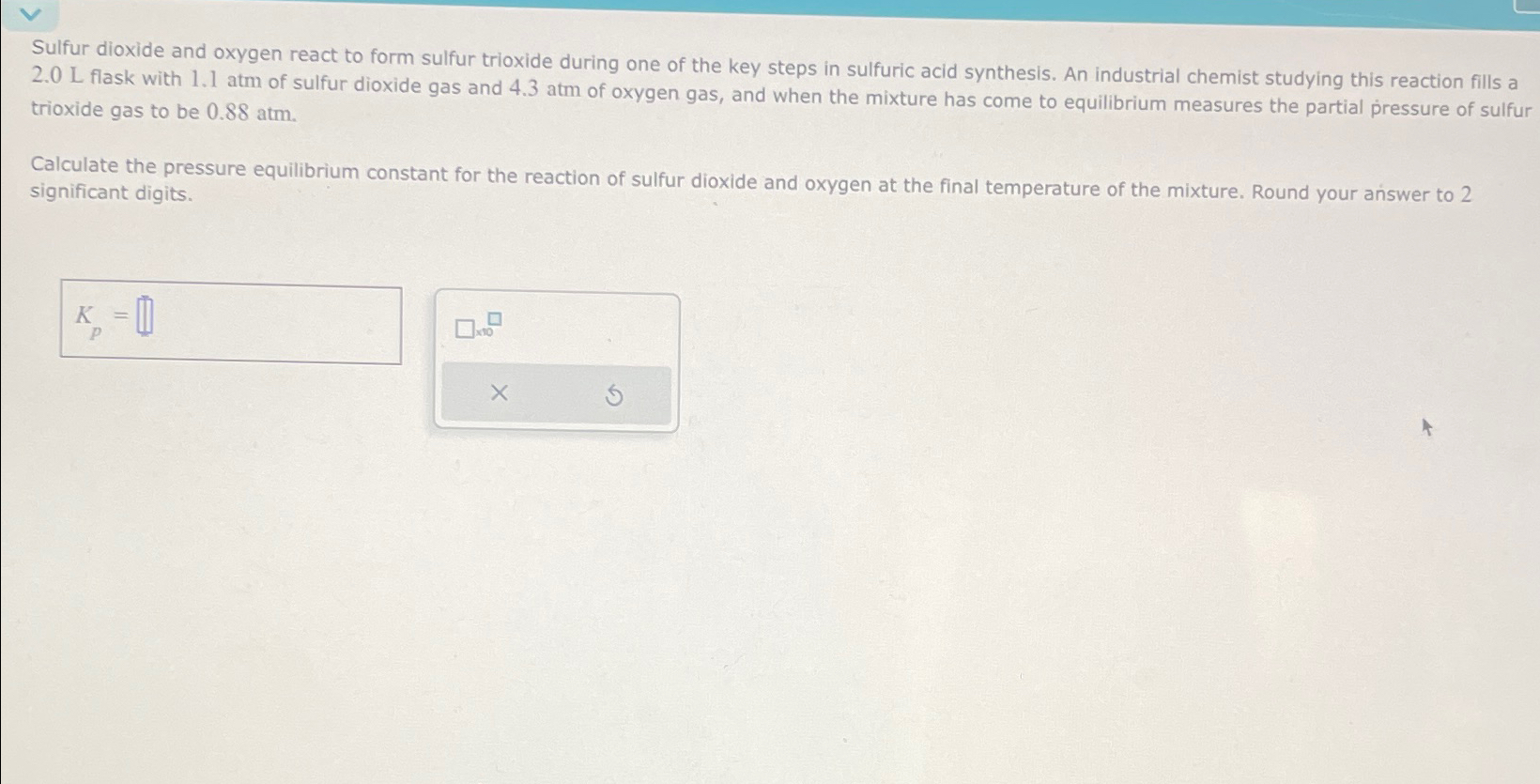 Solved Sulfur dioxide and oxygen react to form sulfur | Chegg.com