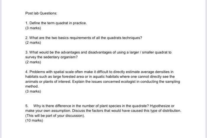 Solved Post lab Questions: 1. Define the term quadrat in | Chegg.com