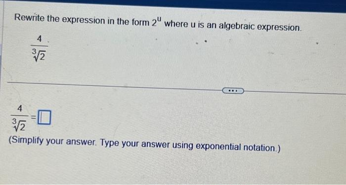 Solved Rewrite the expression in the form 2u where u is an | Chegg.com