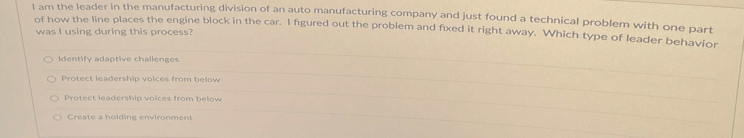 Solved I am the leader in the manufacturing division of an | Chegg.com