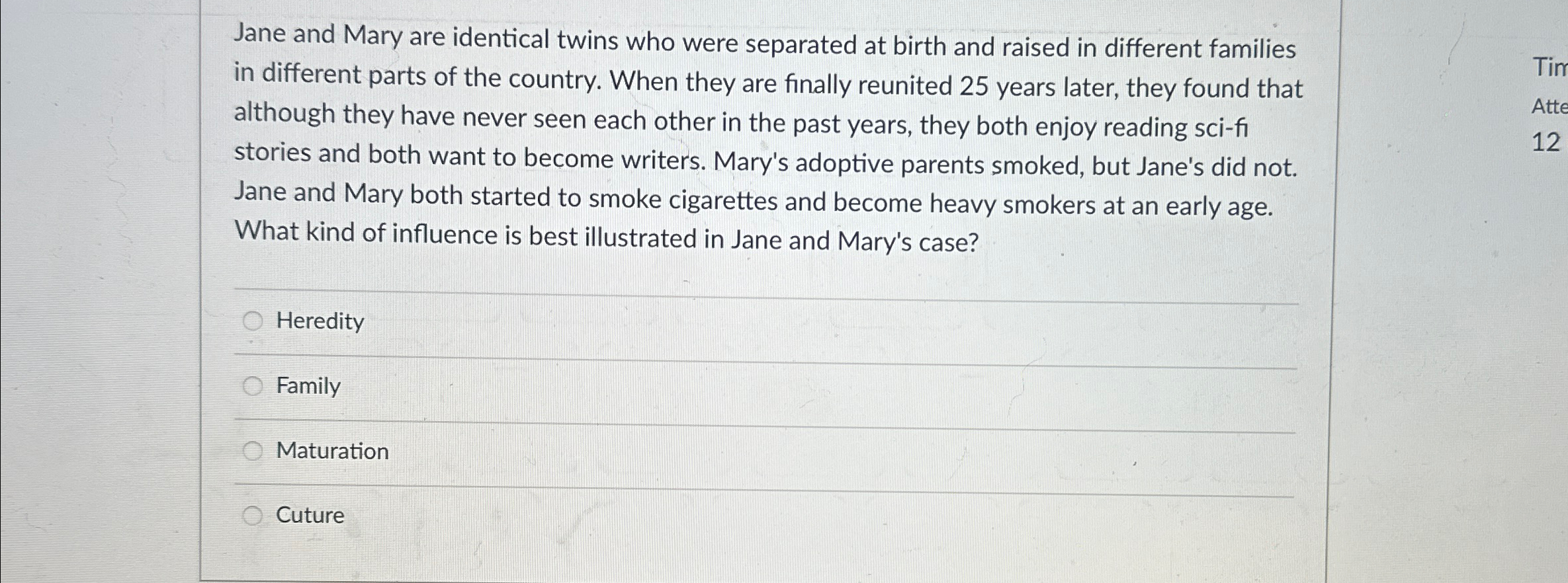 Solved Jane and Mary are identical twins who were separated | Chegg.com