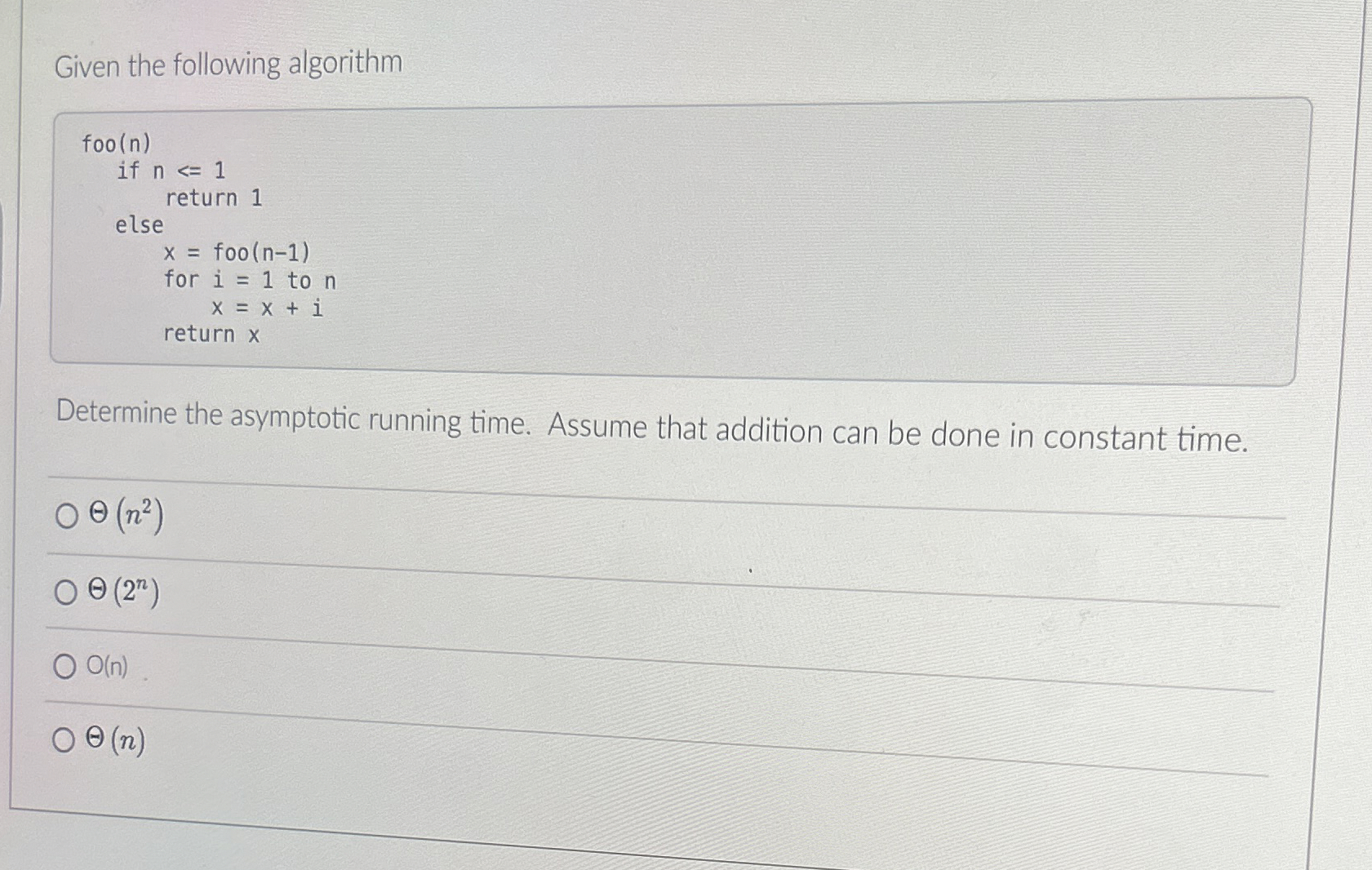 Solved Given the following algorithmDetermine the asymptotic | Chegg.com