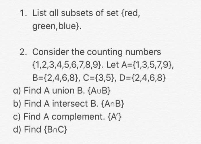 Solved 1. List all subsets of set {red, green, blue} 2. | Chegg.com