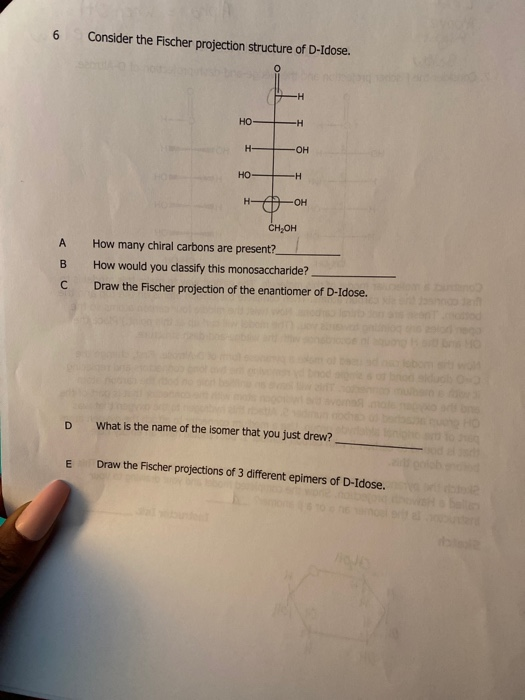 Solved 6 Consider the Fischer projection structure of | Chegg.com