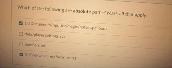 Solved Which of the following are absolute paths? Mark all | Chegg.com