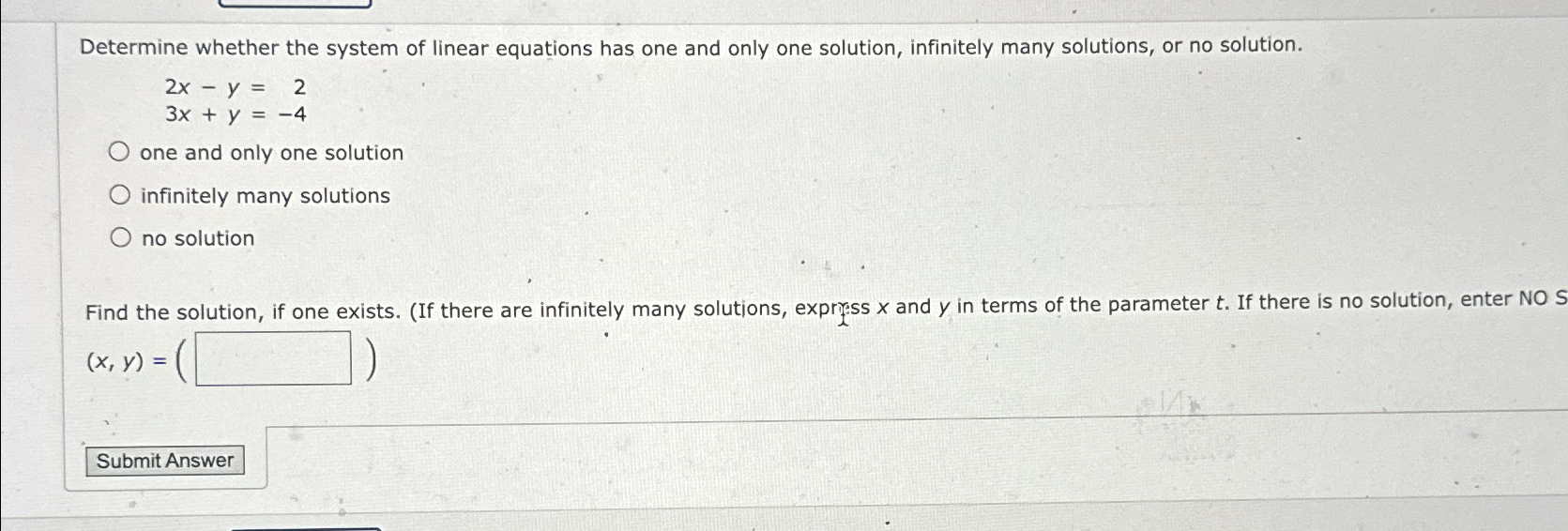 Solved Determine whether the system of linear equations has | Chegg.com