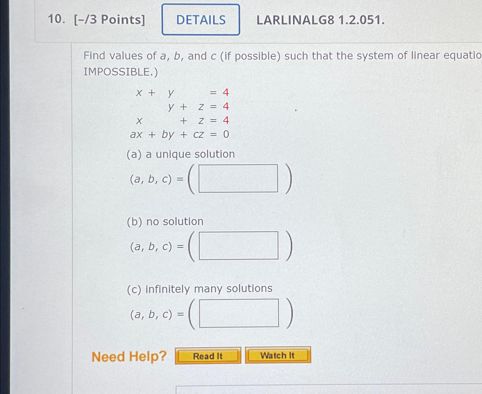Solved Points]LARLINALG8 1.2.051.Find values of a,b, ﻿and | Chegg.com