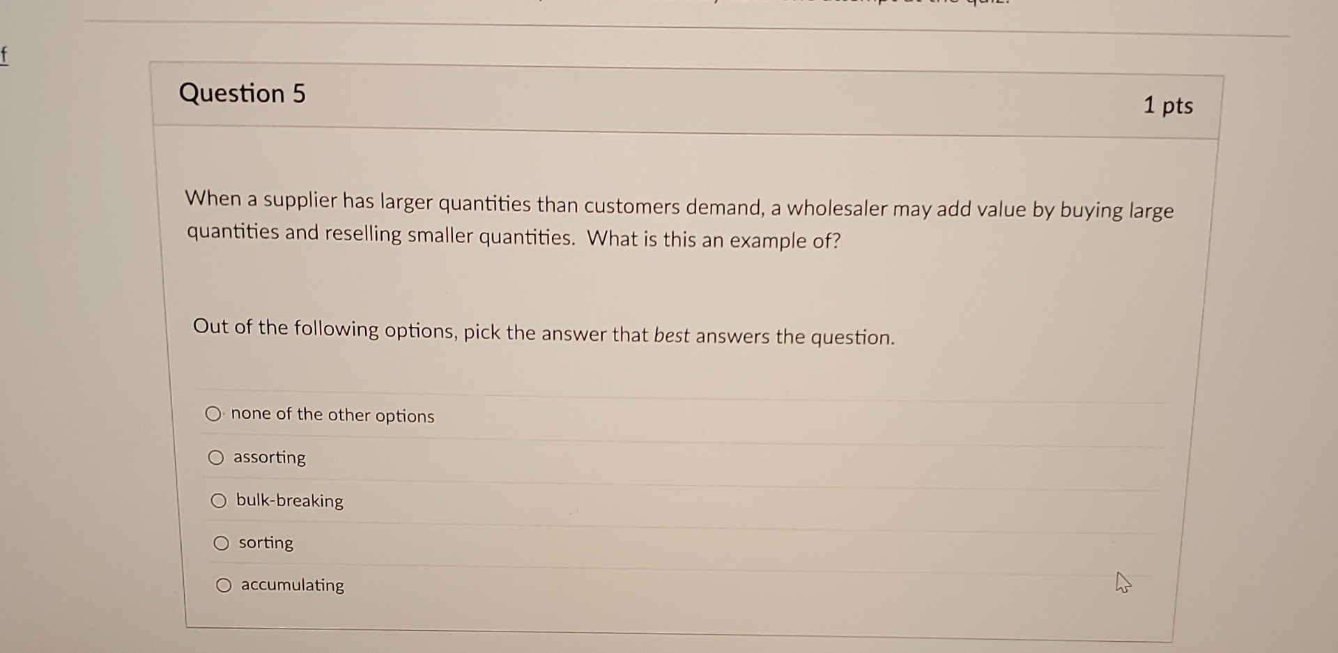 Solved Question 51 ﻿ptsWhen a supplier has larger quantities | Chegg.com