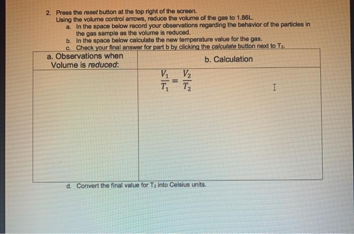 Change the simulation to Charles' Law" by clicking | Chegg.com
