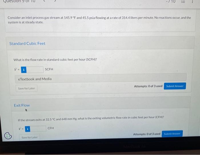 Solved Consider an inlet process gas stream at 145.9∘F and | Chegg.com