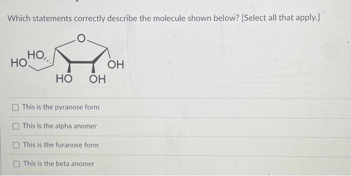 Solved Which statements correctly describe the molecule | Chegg.com