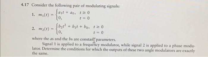 Solved 4.17 Consider the following pair of modulating | Chegg.com