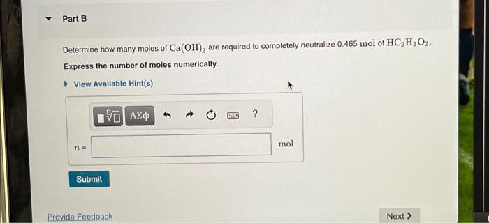 Solved Part B Determine how many moles of Ca(OH)2 are | Chegg.com