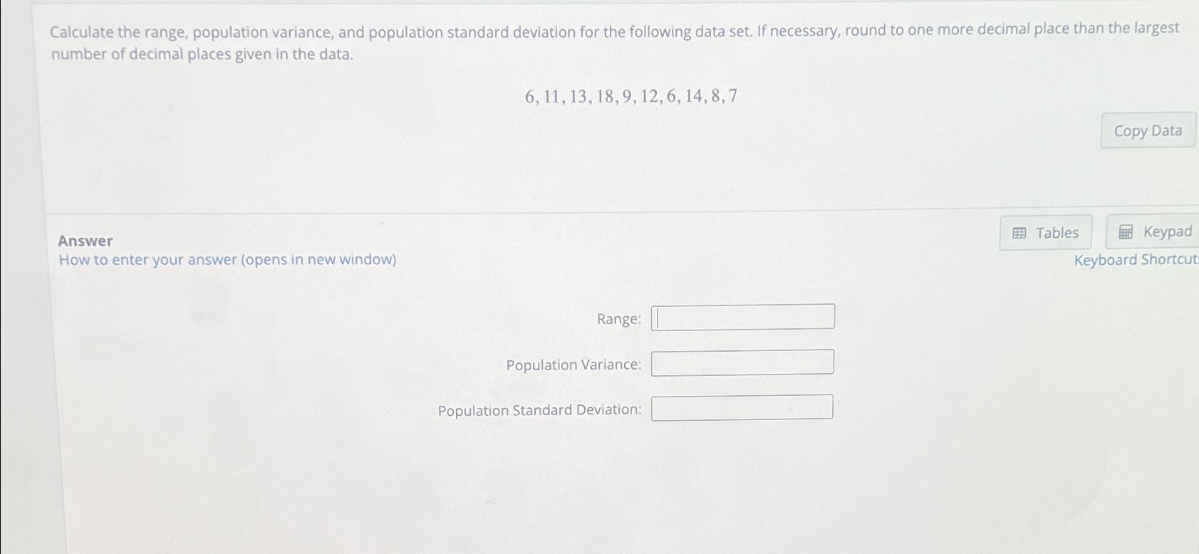 Solved Calculate The Range Population Variance And