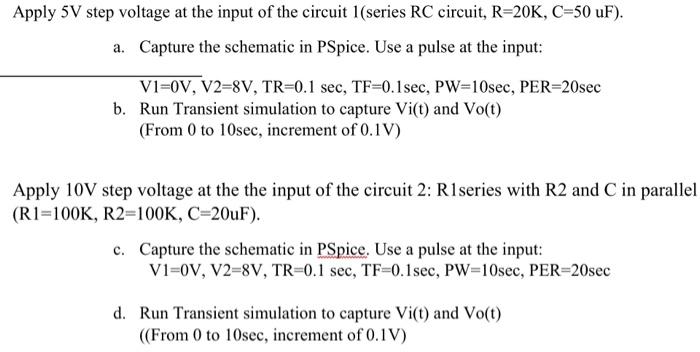 Solved Apply 5V step voltage at the input of the circuit | Chegg.com