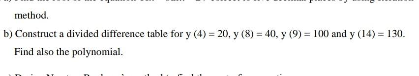Solved method. b) Construct a divided difference table for | Chegg.com