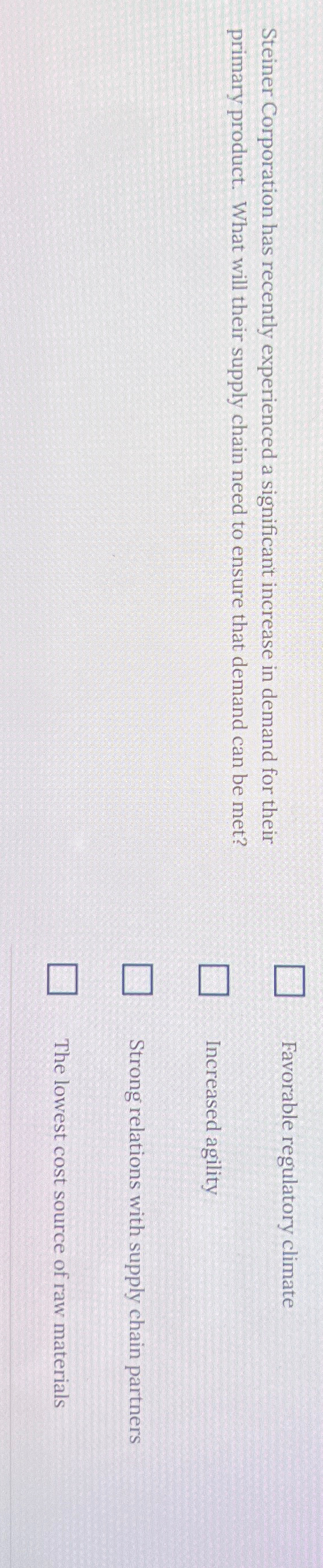 Solved Steiner Corporation has recently experienced a | Chegg.com