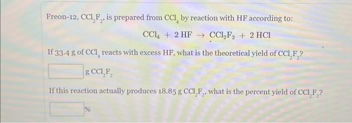 Solved 4 Freon-12, CCl₂F₂, is prepared from CCI by reaction | Chegg.com