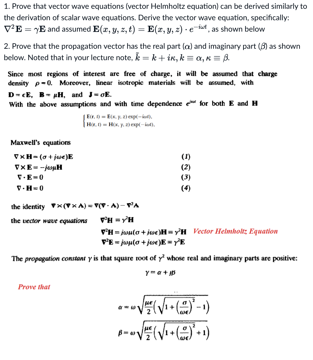 Solved Prove that vector wave equations (vector Helmholtz | Chegg.com