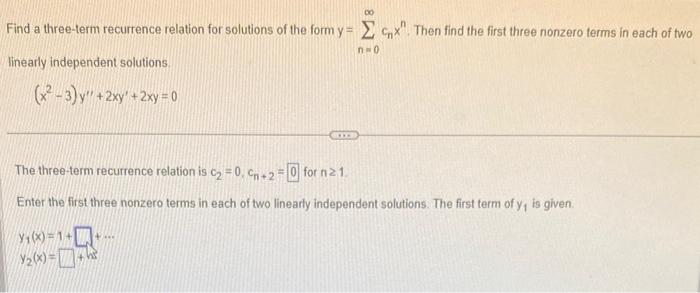 Solved Find a three-term recurrence relation for solutions | Chegg.com