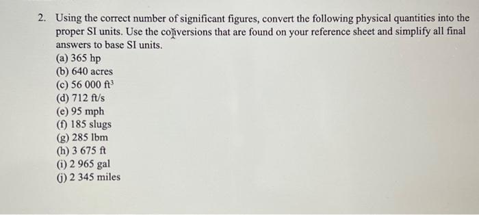 Solved 2. Using the correct number of significant figures, | Chegg.com
