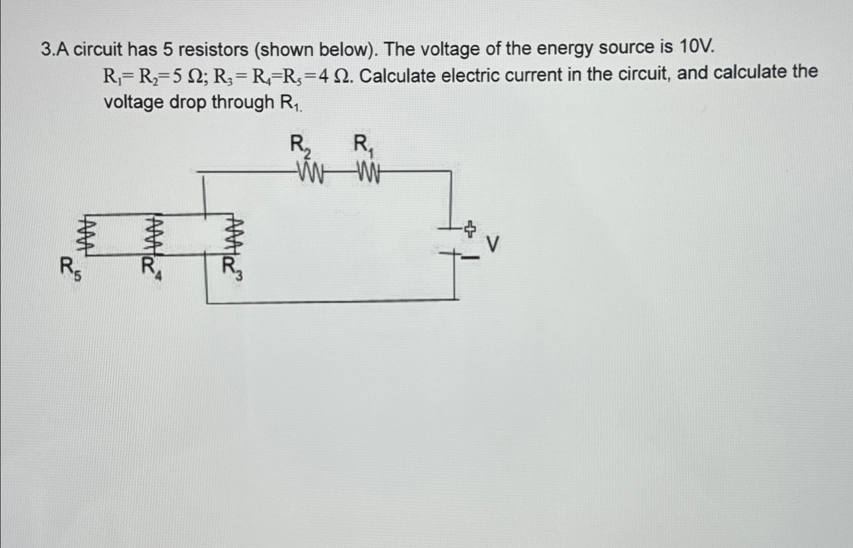 Solved 3.A circuit has 5 ﻿resistors (shown below). ﻿The | Chegg.com