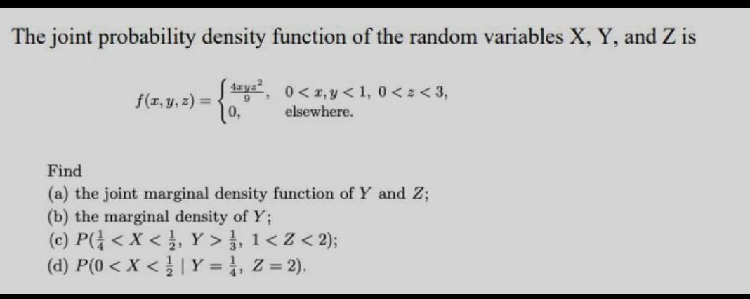 The joint probability density function of the random | Chegg.com