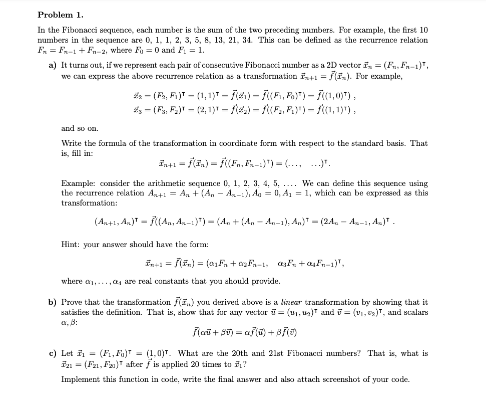 Solved Problem 1.In the Fibonacci sequence, each number is | Chegg.com