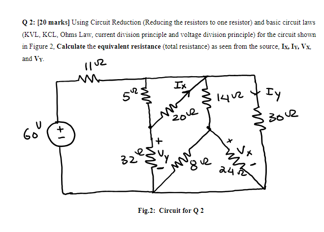 Solved Q 2: [20 ﻿marks] ﻿Using Circuit Reduction (Reducing | Chegg.com