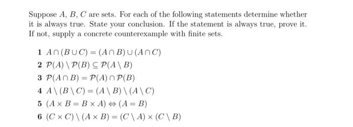 Solved Suppose A,B,C are sets. For each of the following | Chegg.com