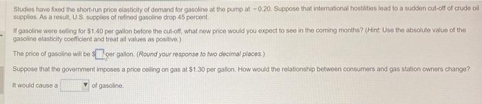 Solved Studies have fixed the short-run price elasticity of | Chegg.com