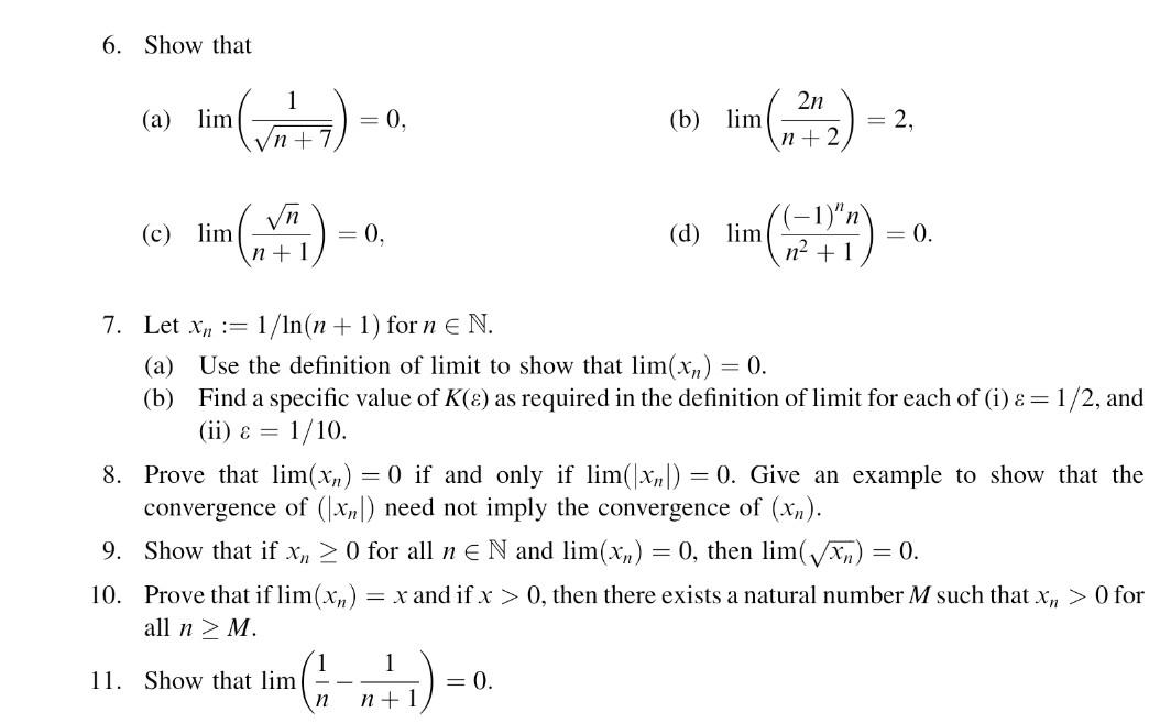 Solved 6. Show that 1 2n (a) lim = 0, (b) lim = 2, n+ n+ 2 | Chegg.com