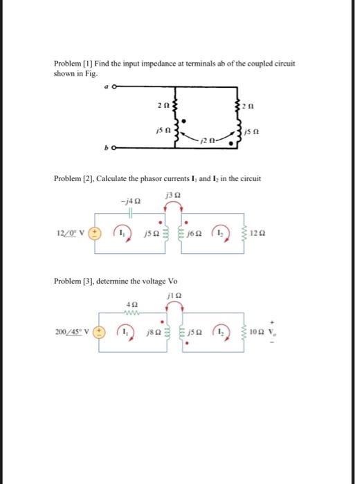 Solved Problem [1] Find the input impedance at terminals ab | Chegg.com