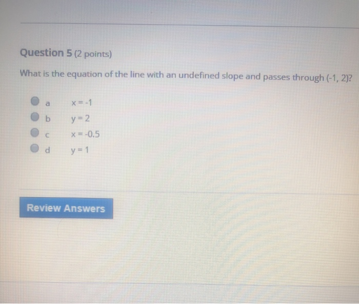 Solved Question 5 (2 points) What is the equation of the | Chegg.com
