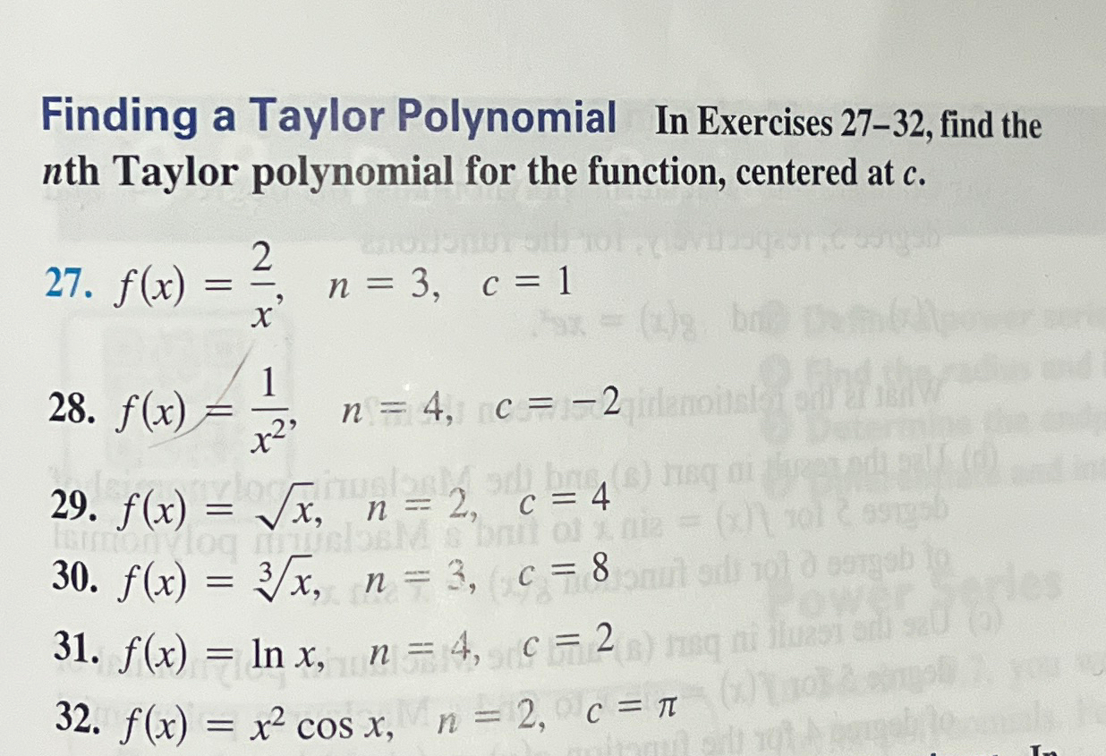 Solved Finding a Taylor Polynomial In Exercises 27-32, ﻿find | Chegg.com