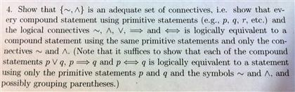 Solved Show that {~, A} is an adequate set of connectives. | Chegg.com