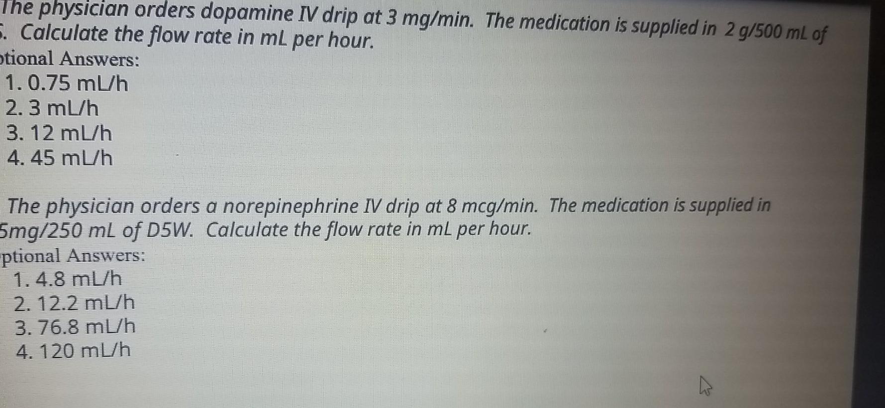 Solved The physician orders dopamine IV drip at 3 mg/min. | Chegg.com