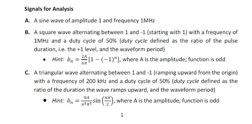 Solved Spectral Analysis of SignalsPost-lab Sinusoidal | Chegg.com