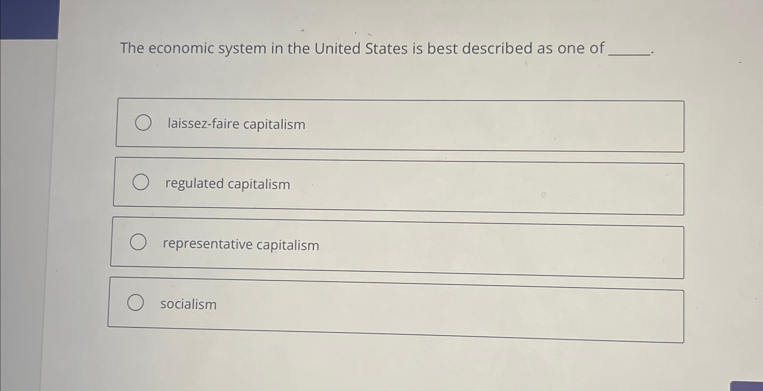 Solved The economic system in the United States is best | Chegg.com