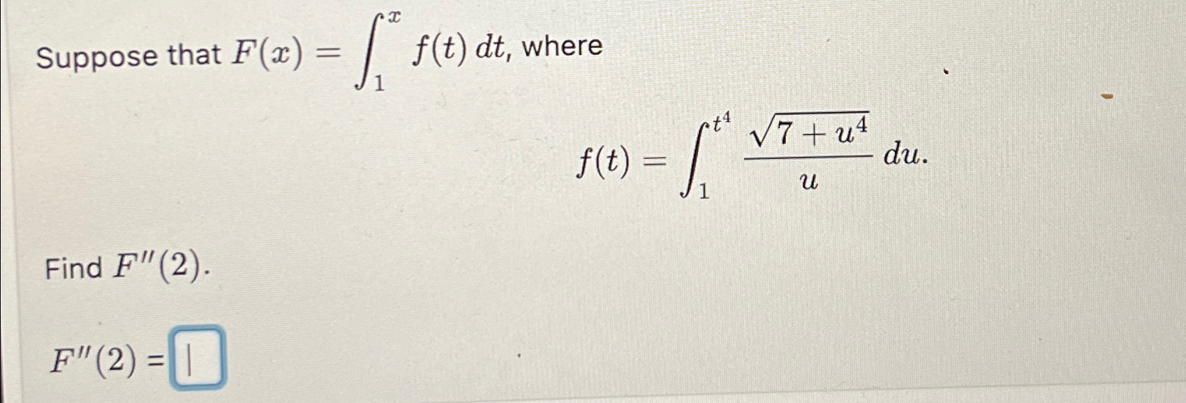 Solved Suppose that F(x)=∫1xf(t)dt, | Chegg.com