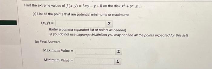 Find The Extreme Values Of F X Y 3xy Y 8 On The