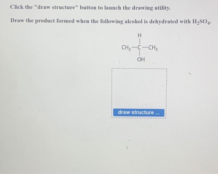Solved Click the "draw structure" button to launch the | Chegg.com