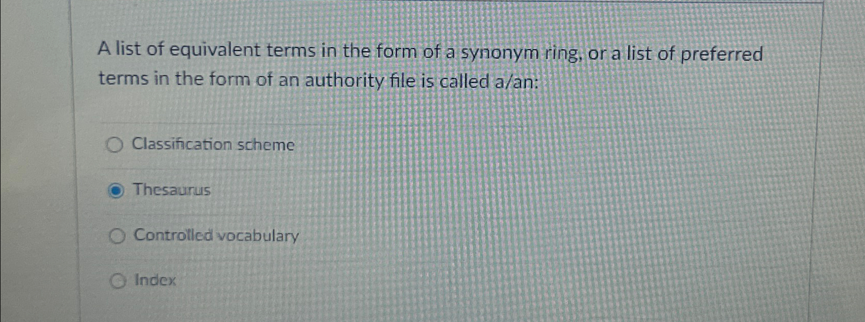 Solved A list of equivalent terms in the form of a synonym | Chegg.com