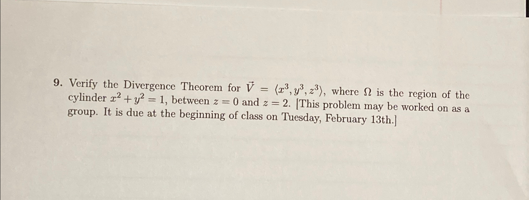 Solved Verify the Divergence Theorem for | Chegg.com