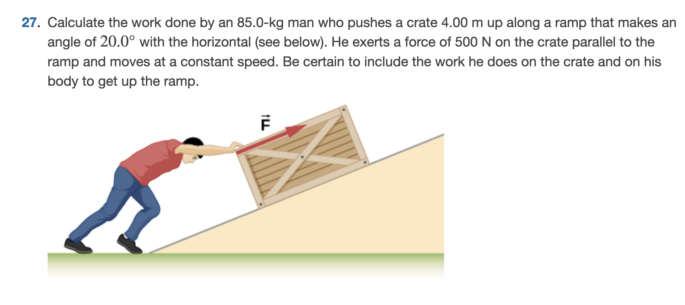 Solved Calculate the work done by an 85.0-kg ﻿man who pushes | Chegg.com