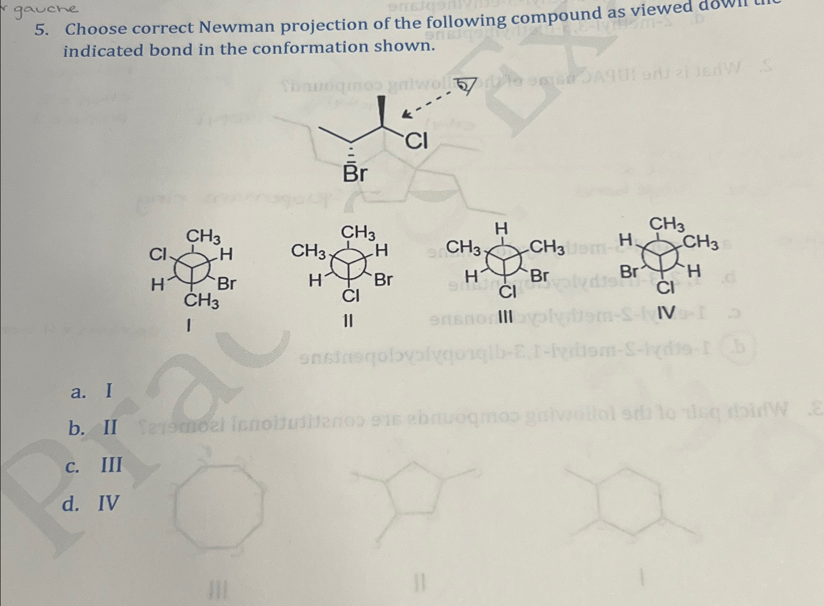 Solved r gauche5. ﻿Choose correct Newman projection of the | Chegg.com