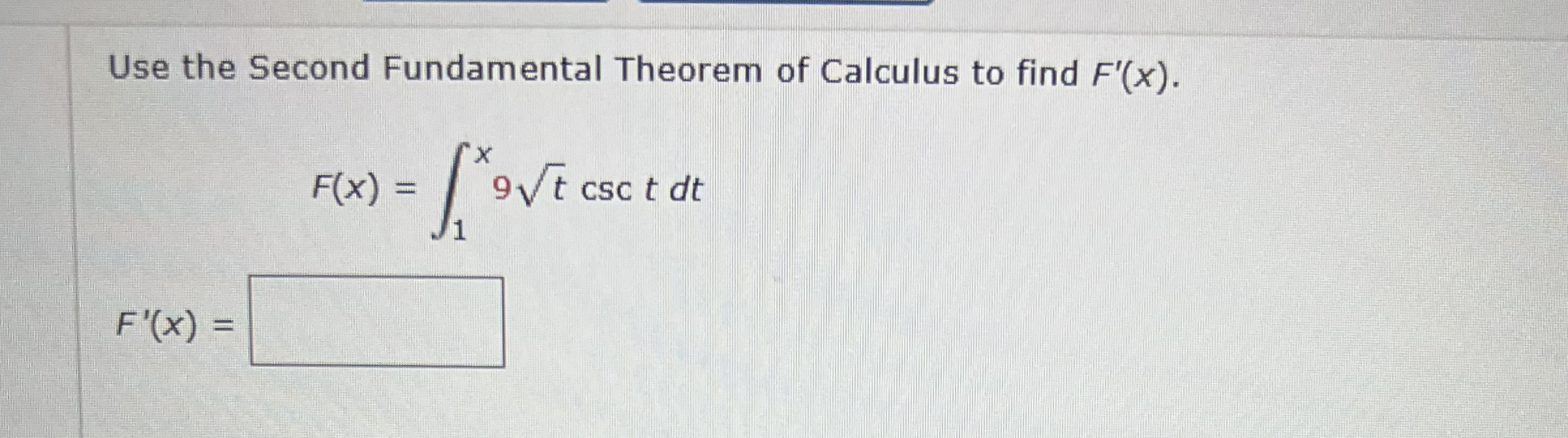 Solved Use the Second Fundamental Theorem of Calculus to | Chegg.com