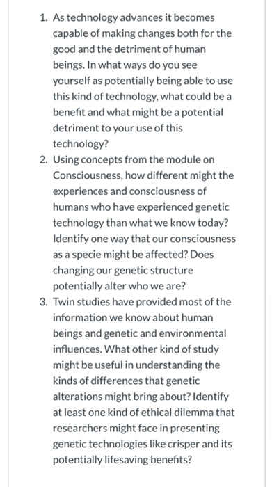Solved 1. As technology advances it becomes capable of | Chegg.com